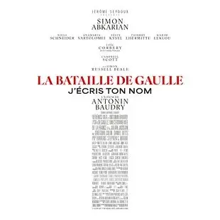 Cinéma : La Bataille de Gaulle – Partie 2 : J’écris ton nom (Les Orres ...